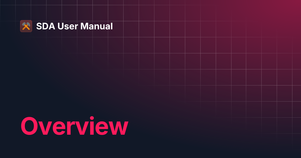 Overview | SDA User Manual